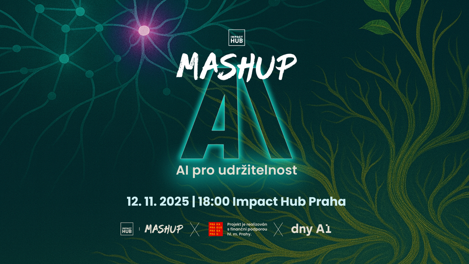 Impact Hub MashUp: AI pro udržitelnost - Impact Hub Česká Republika